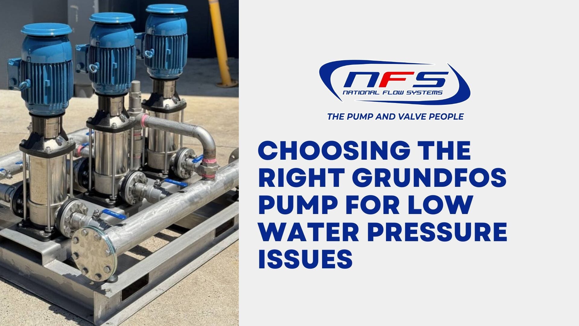 Grundfos Pumps for Low water Pressure Issues | NFS Newcastle