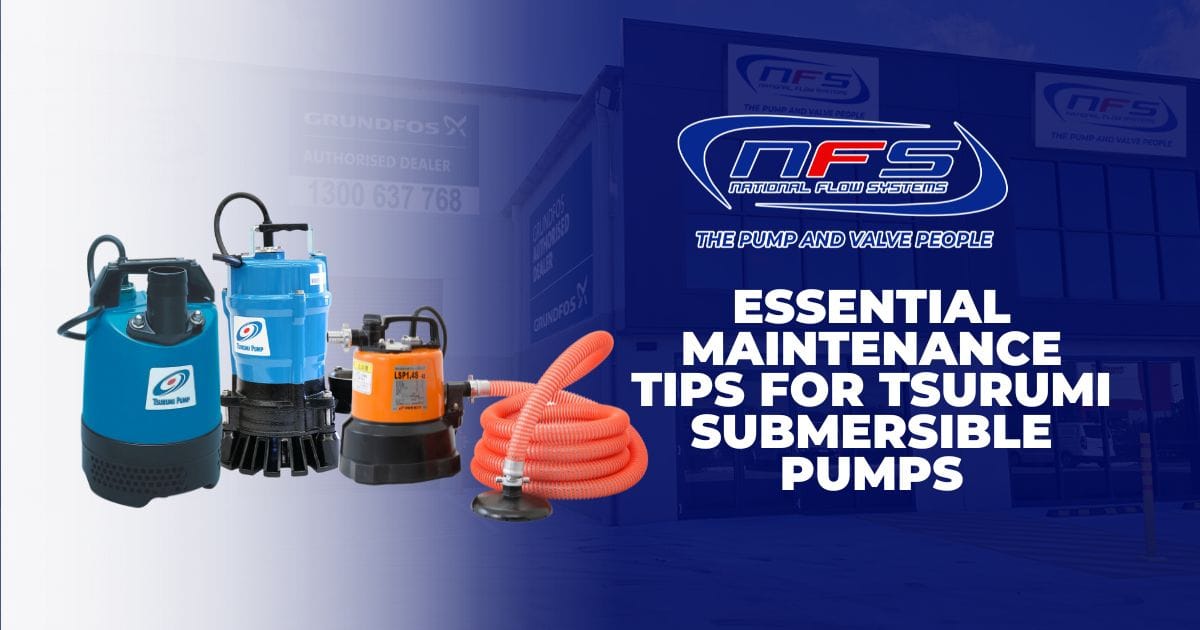 Tsurumi submersible pumps in Newcastle | NFS